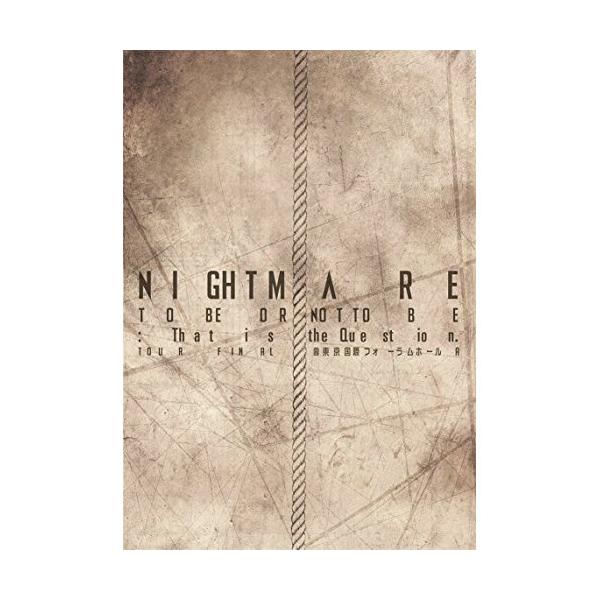 【発売日：2014年11月19日】NIGHTMARE (ナイトメア ないとめあ)2014年11月19日 発売DVD:11.That is the Question2.Gallows3.TO BE OR NOT TO BE4.DIRTY5.D...