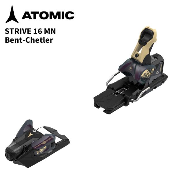 ATOMIC アトミック ビンディング STRIVE 16 MN Bent Chetler （解放値 7.0-16.0）25-26モデル 【単品販売不可】