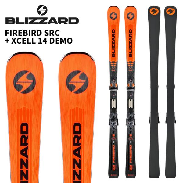 BLIZZARD ブリザード スキー板 FIREBIRD SRC + XCELL 14 DEMO ビンディングセット 25-26 モデル