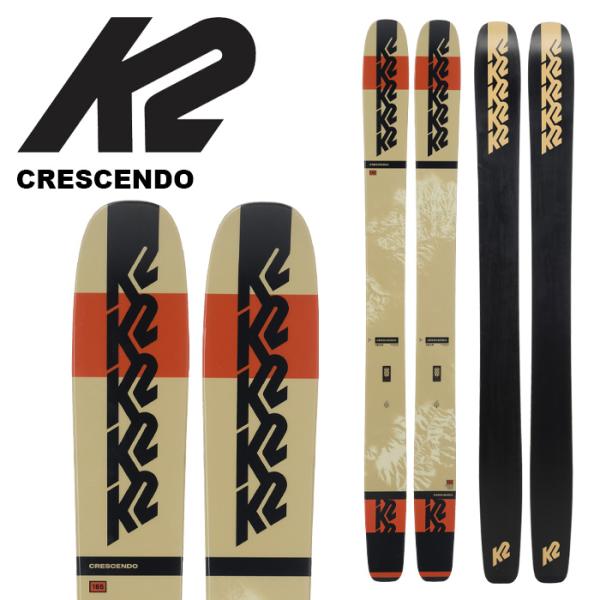K2 ケーツー スキー板 CRESCENDO 板単品 25-26 モデル
