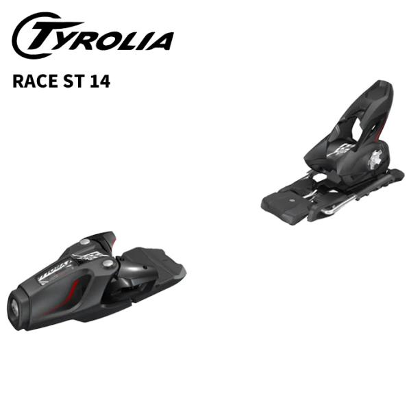 TYROLIA チロリア スキー ビンディング RACE ST 14（解放値 4.0-14.0） 25-26 モデル 【単品販売不可】