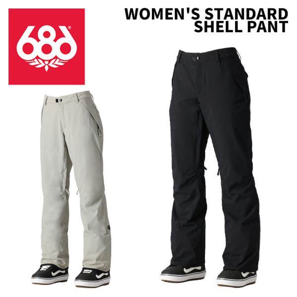 686 シックスエイトシックス ウェア WOMEN'S STANDARD SHELL PANT 24-25(2025)モデル レディース パンツ