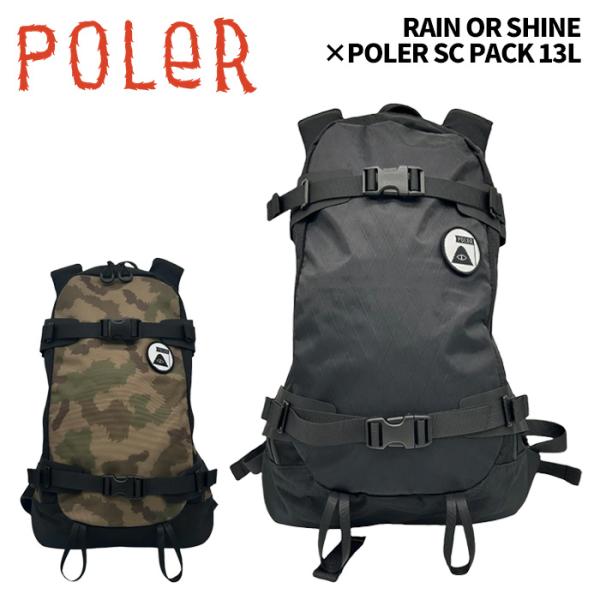 POLER ポーラー バックパック RAIN OR SHINE×POLER SC PACK 13L 25-26モデル