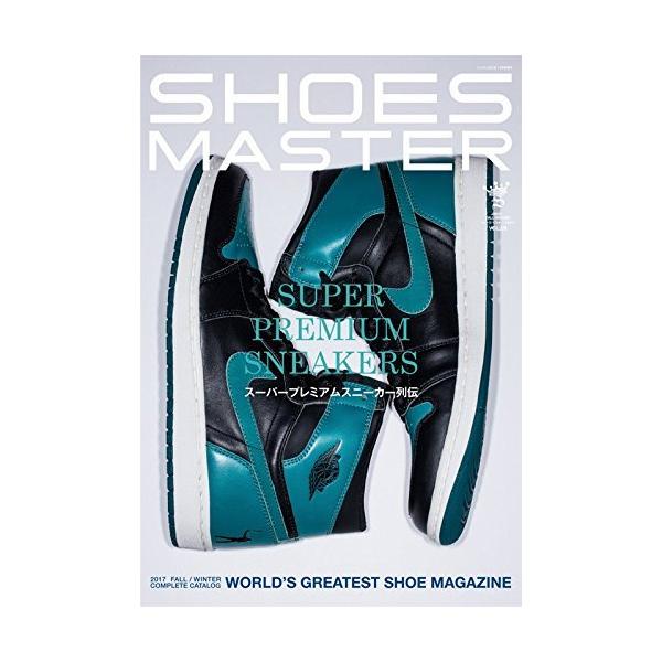 「商品情報」特集「スーパープレミアムスニーカー列伝」 2004年の創刊以来、3月末と9月末の年2回のペースで 刊行を続けてきたシューズ&amp;スニーカーマガジン『SHOES MASTER(シューズ・マスター)』。 通巻28号目となる今号の...