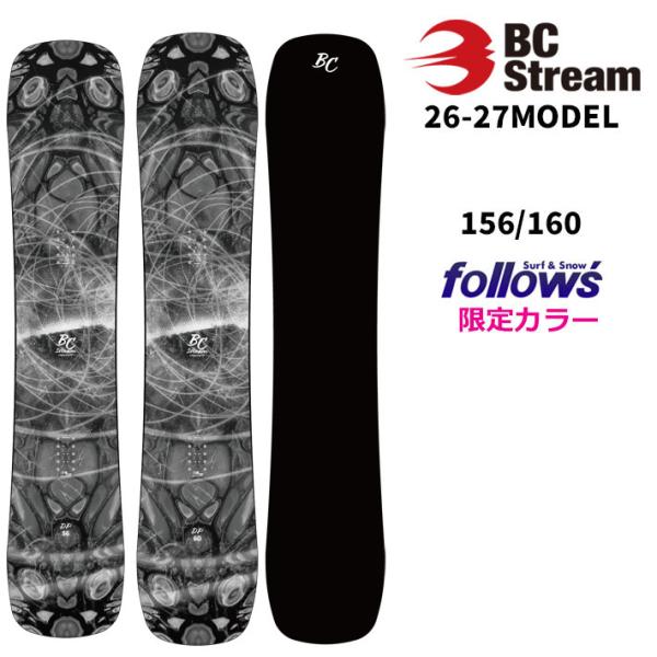 2026 2027 26-27 MODELBC STERAM SNOWBOARD / ビーシーストリーム スノーボードDPディーピー156cm / 160cmフォローズ限定カラー！デッキカラーはモノクロカラーに変更トップシートはBLACK(...