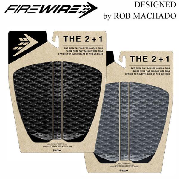 Fire Wire Designed By Rob Machado TRACTION 正規販売店全てのボードに対応するパッド。2+1は貴方が求めるパッドの幅に応じて、2ピースのフラットパッドとしても3ピースのフラットパッドとしても使える。R...