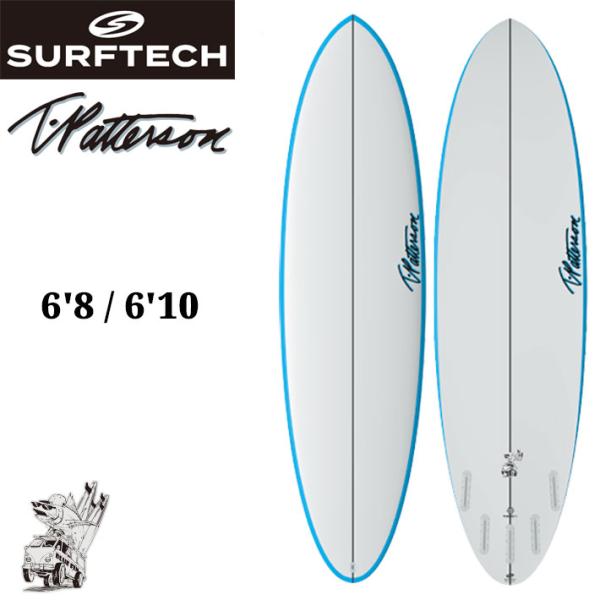 2026 SURFTECH サーフテック サーフボード TIMMY PATTERSON BLUE FIN 6'8 6'10 ティミーパターソン ブルーフィン ミッドレングス エポキシボード EPSボード サーフィン 正規品 [営業所止め配送]
