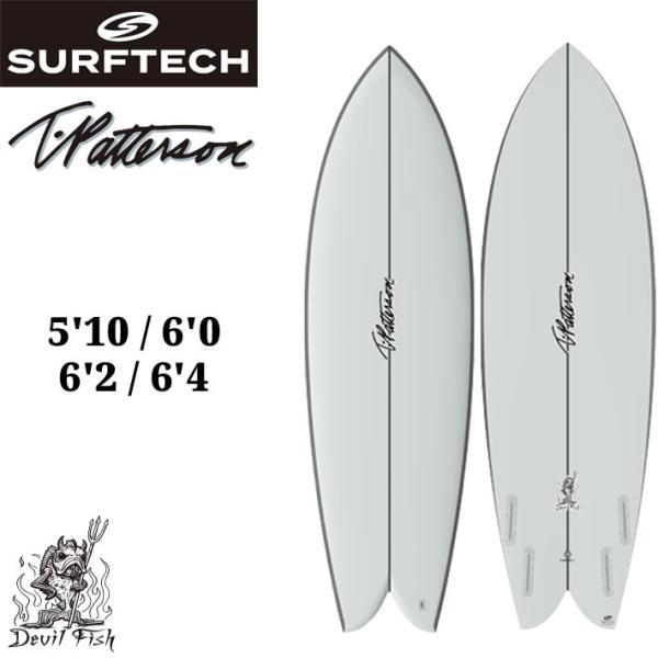 2026 SURFTECH サーフテック サーフボード TIMMY PATTERSON DEVIL FISH 5'10 6'0 6'2 6'4 ティミーパターソン デビルフィッシュ ショートボード エポキシボード EPSボード サーフィン ...