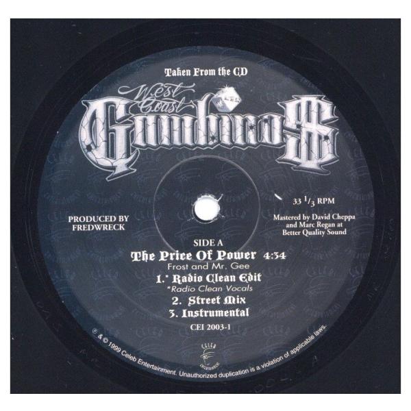 製造国 : US　　リリース年 : 1999　　レーベル : Celeb Entertainment Inc　　品番 : CEI 2003-1　　　　'99のウェッサイ・コンピ"West Coast Gambinos Vol.1"からのシン...