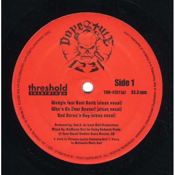 製造国 : US　　リリース年 : 2002　　レーベル : Threshold Recordings　　品番 : THR-4151　　　　Kut Masta KurtがバックアップしたMC DopestyleとTom Clearyによる西...