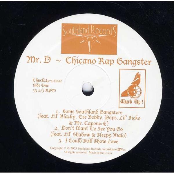 製造国 : US　　リリース年 : 2005　　レーベル : Southland Records　　品番 : Chuckup-12002　　　　スリ傷有るがプレイＯＫ。Southland一派のドンであるMister Dが'03にリリースした...
