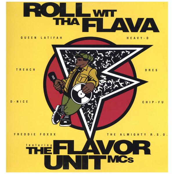 製造国 : EU　　リリース年 : 1993　　レーベル : Epic　　品番 : 659112 6　　　　ジャケ天割れ(7cm)有。EU Org 12"!! 当時全盛を誇っていたFlavor Unitを中心とした企画アルバム"Roll W...