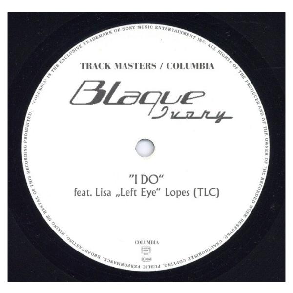 製造国 : EU　　リリース年 : 1999　　レーベル : Columbia　　品番 : none　　　　女性3人R&amp;Bグループが'99にリリースしたデビューアルバム"Blaque Ivory"からのシングルカット。"Got To...