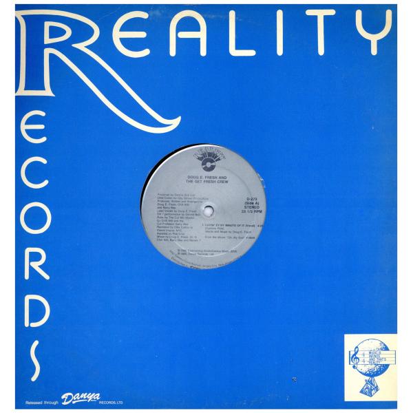 製造国 : US　　リリース年 : 1986　　レーベル : Reality　　品番 : D-273　　　　Realityカンパニースリーブ。US Org。ヒューマンビートボックスの名手Doug E. Fresh率いるCrewが'86にリリ...