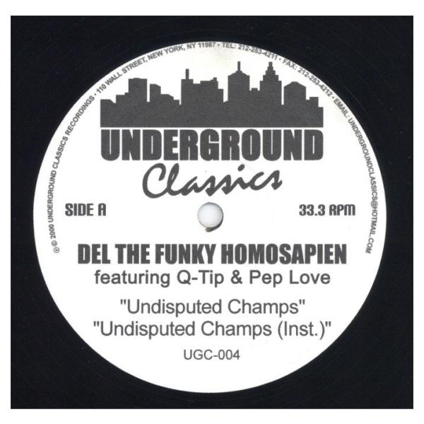 製造国 : US　　リリース年 : 2000　　レーベル : Underground Classics　　品番 : UGC-004　　　　'00リリース。DelのHip Hop ClassicsがUnderground Classicsより...