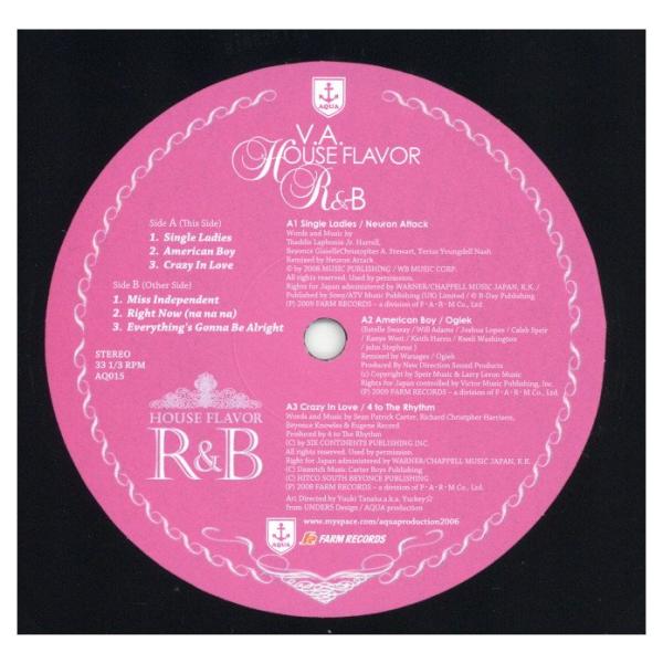 製造国 : JAPAN　　リリース年 : 2009　　レーベル : AQUA　　品番 : AQ015　　　　大人気R&amp;Bカヴァー・ハウス・シリーズ「House Flavor R&amp;B」から極上R&amp;Bハウス・カヴァーを6...