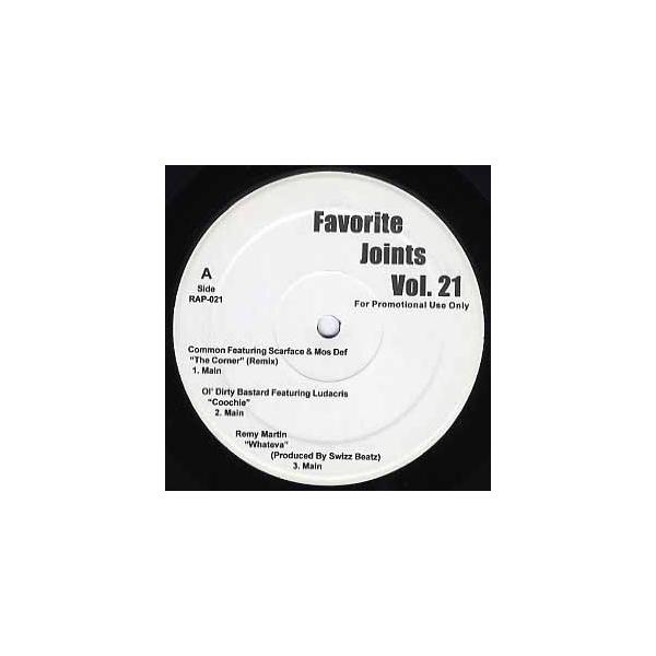 製造国 : US　　リリース年 : 2005　　レーベル : Favorite Joints　　品番 : RAP-021　　　　'05リリースのコンピ!! プロモ、熱い未発表音源を集めたホワイトコンピ"Favorite Joints"シリー...