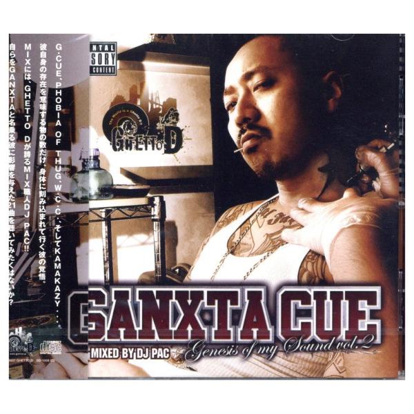 製造国 : JAPAN　　リリース年 : 2007　　レーベル : GHETTO D　　　　　　本作 "GENESIS OF MY  SOUND 2" は、そんな彼の体に刻み込まれた無数のTATTOOと共に歩んで来た1人のラッパー「GANX...
