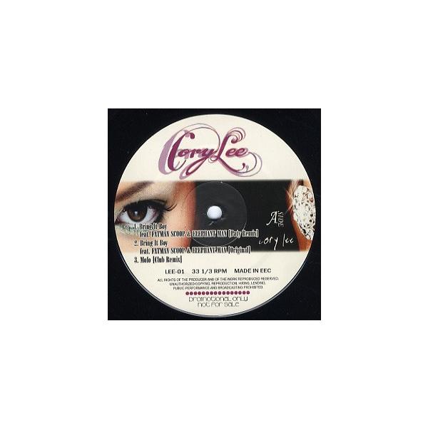 製造国 : JAPAN　　リリース年 : 2007　　レーベル : WHITE　　品番 : LEE-01　　　　カナダはバンクーバー出身21歳の注目の歌姫Cory Lee。現在クラブ等でもヘビロテ中のFatman Scoop &amp; E...