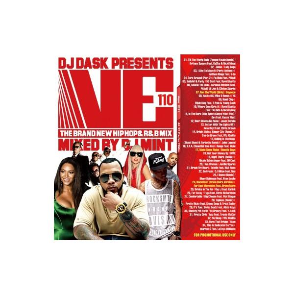 製造国 : JPN　　リリース年 : 2011　　レーベル : PLAYGROUND　　品番 : VECD-09　　　　毎月最新リリース曲をPICK UPする「VE」!!第110弾!!Brand New Song Mixの基礎を築いたDJ ...