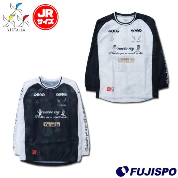 メーカー：ヴィクターリャ (VICTALLA)品名：ジュニア 長袖ピステ品番：VCPS006J■素材ナイロン■カラーBLK(ブラック)WHT(ホワイト)■サイズ120/130/140/150/160ポルトガル語の戦いvitoria(ヴィトー...