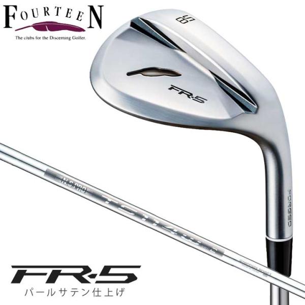 【発売日：2025年05月17日】フォーティーン FR-5 ウェッジ パールサテン仕上げ　シャフト:N.S.PRO TS-114w_Ver2 スチール FOURTEEN 2025【ヘッド】軟鉄一体鍛造製法（S20C）【仕上げ】パールサテン仕...