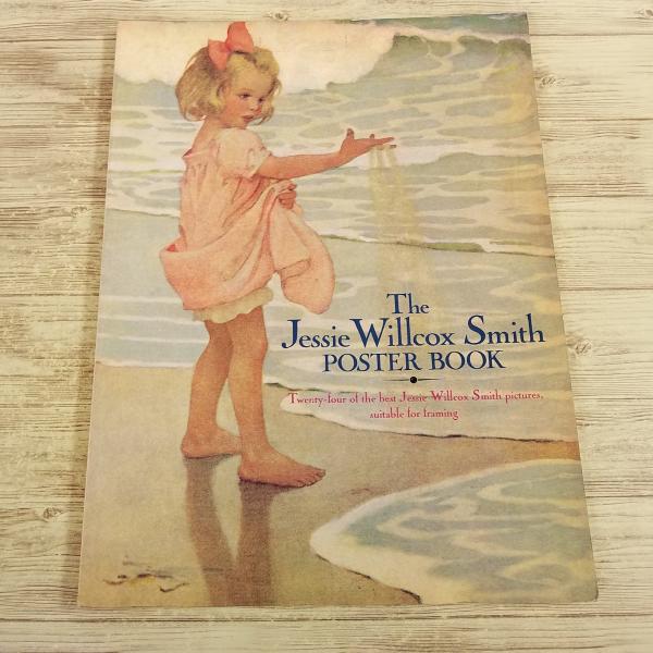 【ジェシー・ウィルコックス・スミス】【Jessie・Willcox・Smith】【ポスターブック】【イラスト集】【Derrydale】【洋書・画集】