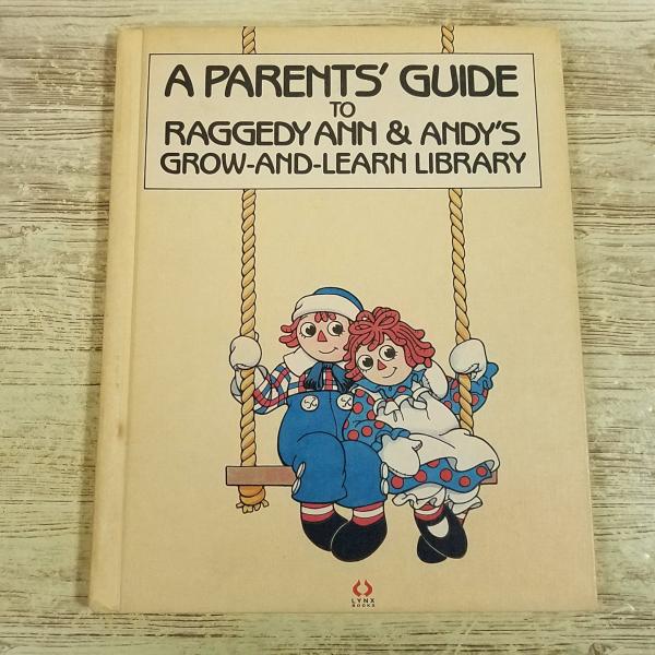 【ラガディ・アン＆アンディ】【Raggedy・Ann＆Andy】【Raggedy・Ann＆Andy’s・Grow-and-Learn・Library】【洋書】【英語絵本】【英語学習】【知育絵本】【ラガディ・アン】
