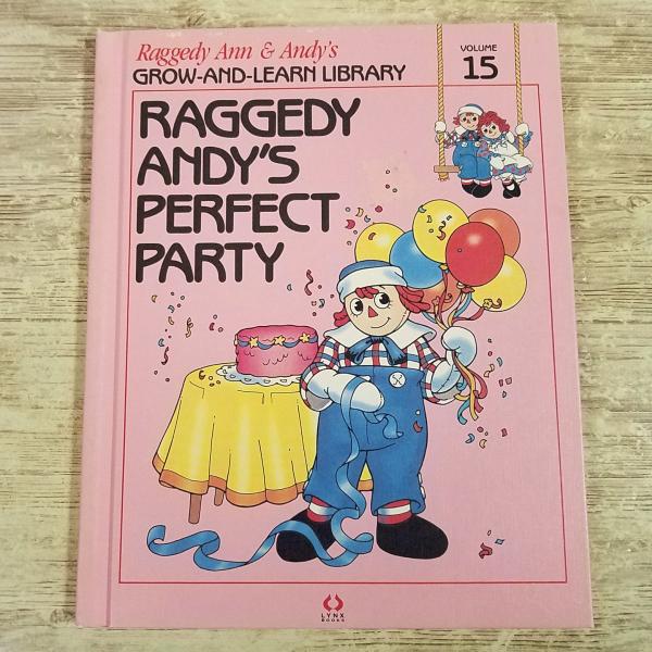 【ラガディ・アン＆アンディ】【Raggedy・Ann＆Andy】【Raggedy・Ann＆Andy’s・Grow-and-Learn・Library】【洋書】【英語絵本】【英語学習】【知育絵本】【ラガディ・アン】