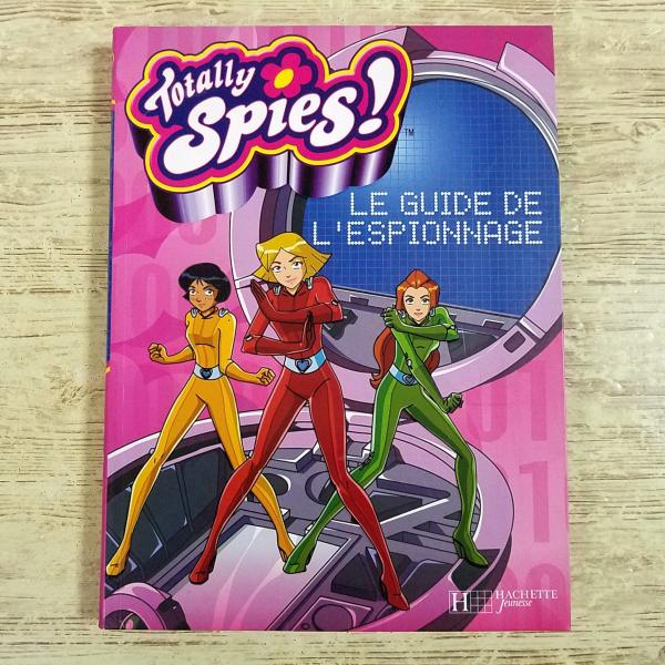 【トータリー・スパイズ】【Totally Spies】【洋書】【アニメ絵本】【フランス語絵本】【海外アニメ】【カートゥーン】