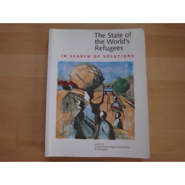 「タイトル」読めれば良い人向け「中古」The State of the World's Refugees The Search for Solutions/ 国連難民高等弁務官 洋書箱(4)「ISBN」9780198280439「発売日」1...