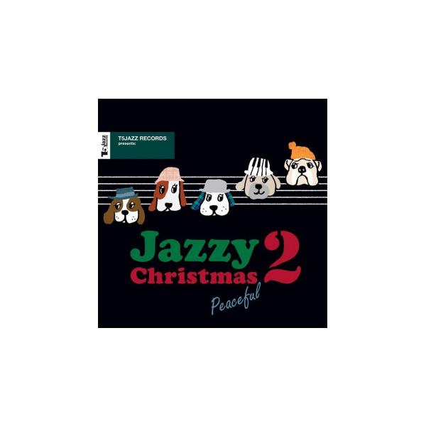 容量タイトル：T5Jazz Records presents: Jazzy Christmas／Peaceful 2メーカー型番：T5J-1011発売元：T5Jazz Recordsアーティスト：小沼ようすけ 鈴木央紹 宮川純 佐藤ハチ恭彦...