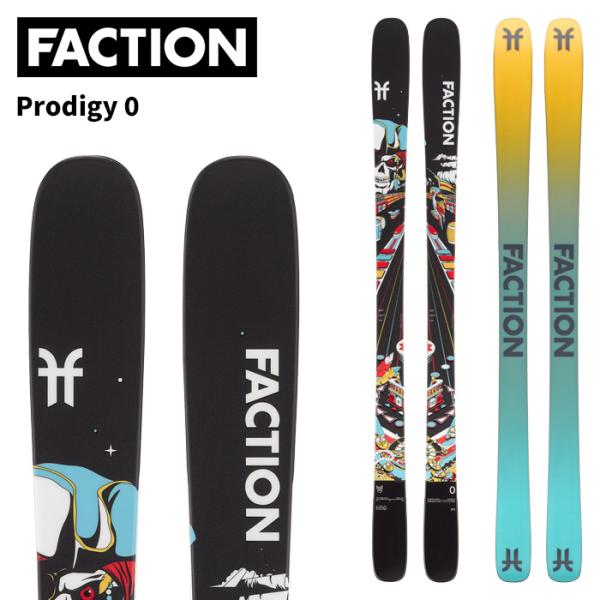 FACTION ファクション スキー板 Prodigy 0 板単品 25-26 モデル