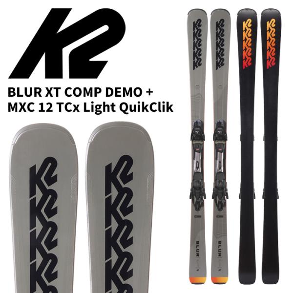 K2 ケーツー スキー板 BLUR XT COMP DEMO + MXC 12 TCx light Quikclik ビンディングセット 26-27モデル