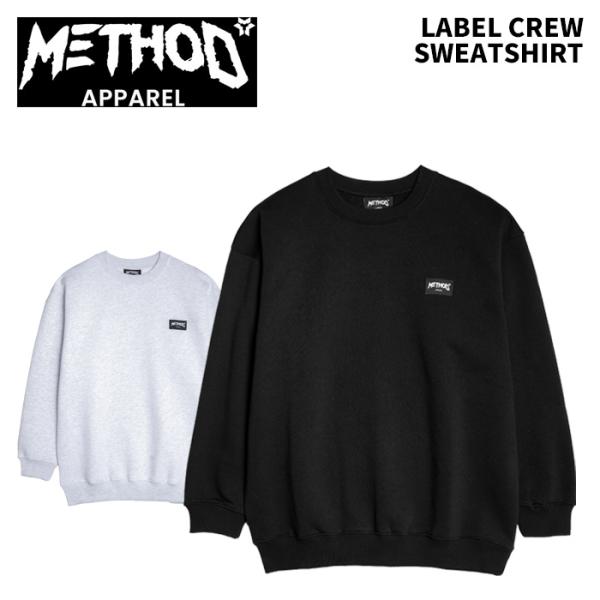 METHOD メソッド LABEL CREW SWEATSHIRT トレーナー 25-26モデル