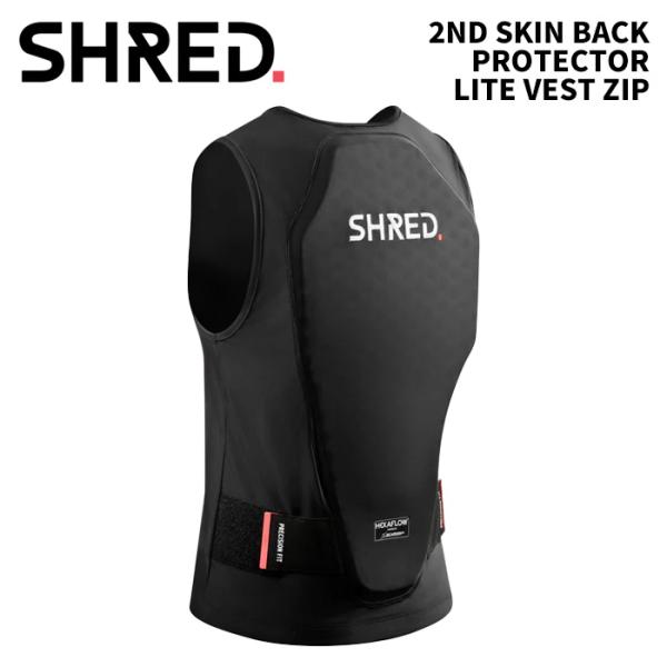 SHRED シュレッド プロテクター 2ND SKIN BACK PROTECTOR LITE VEST ZIP 25-26モデル