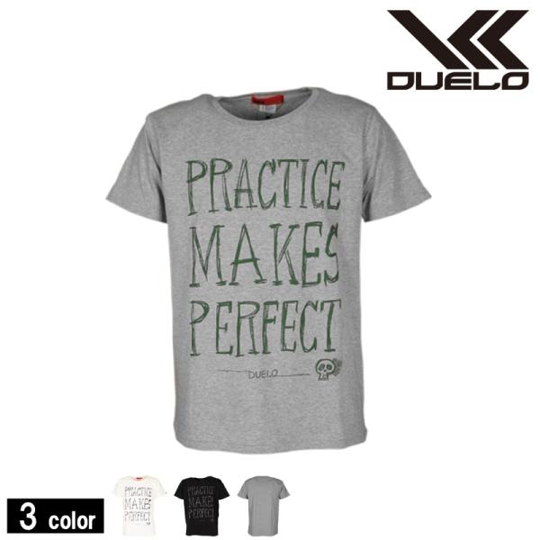 DUELOのS/S　Ｔシャツ!! 前面に手書き調のイラストをあしらった薄手のＴシャツ。 「PRACTICE MAKES PERFECT」は「継続は力なり」という意が込められています。