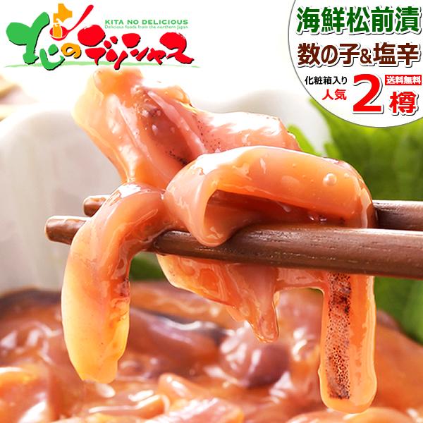 ■ひと味違う具材の大きさと、深い味わいが好評価！具材一つ一つに味がしっかりとついていて、味が濃いのでご飯のお供にピッタリ！■商品名：北海道 数の子松前漬け＆いか塩辛セット　■商品内容：北海道 数の子松前漬け＆いか塩辛・数の子松前漬×1樽 5...