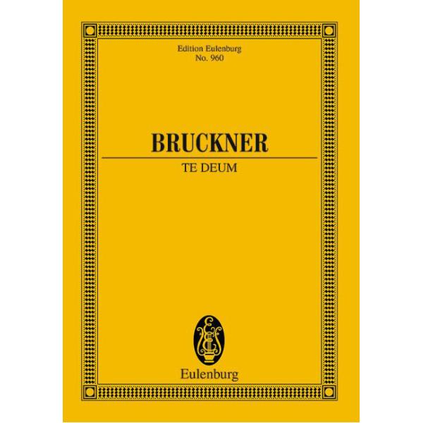 関連words：Eulenburg/TE DEUM/TE ERGO/AETERNA FAC/SALVUM FAC/IN TEDOMINE/SPERAVI