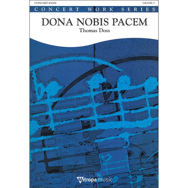 関連words：Mitropa/ドナ・ノービス・パーチェム