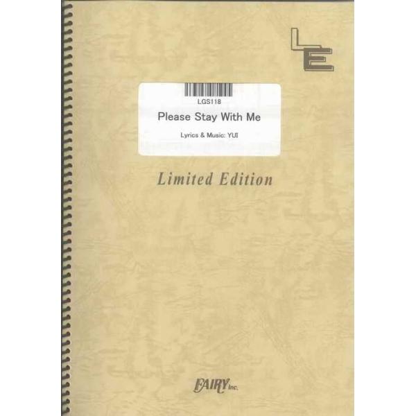 関連words：フェアリー/Please Stay With Me