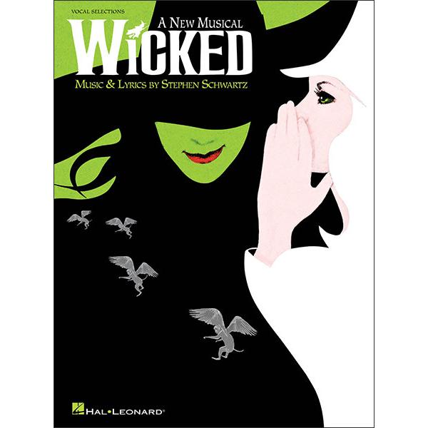 関連words：Hal Leonard/NOTE FROM THE COMPOSER/NO ONE MOURNS THE WICKED/THE WIZARD AND I/WHAT IS THIS FEELING?/DANCING THROU...