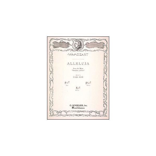 関連words：G. Schirmer/アレルヤ （モテット「踊れ、喜べ、汝幸いなる魂よ」より）