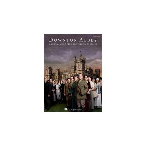 ISBN：9781480328259Downton Abbey - The Suite/Love And The Hunter/Emancipation/Story Of My Life/Fashion/Damaged/Preparatio...