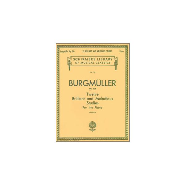 ISBN：9780634069963Twelve Brilliant and Melodious Studies 12の華麗で旋律的な練習曲 (12の練習曲):第1番/Twelve Brilliant and Melodious Studi...