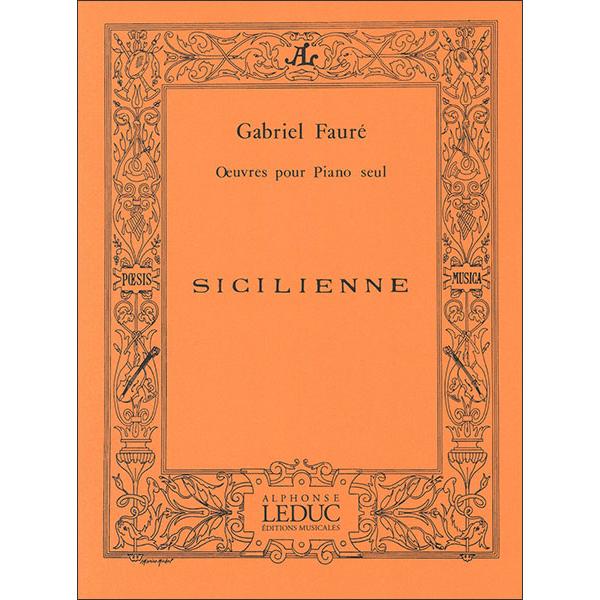 関連words：Alphonse Leduc/シシリエンヌ (シチリアーノ) 作品78