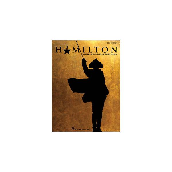 関連words：Hal Leonard/Alexander Hamilton/My Shot/The Schuyler Sisters/You'll Be Back/Helpless/Satisfied/Wait for It/That W...