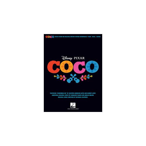 関連words：Hal Leonard/Remember Me (Ernesto de la Cruz)/Much Needed Advice/Everyone Knows Juanita/Un Poco Loco/The World Es...
