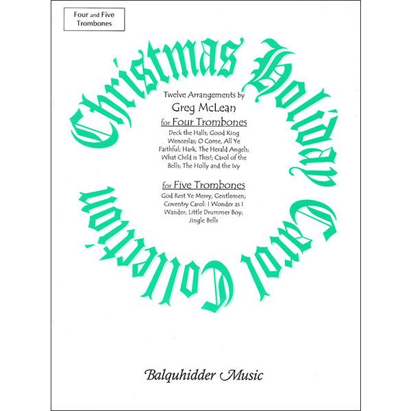 関連words：Carl Fischer/ひいらぎかざろう （トロンボーン4重奏）      Deck the Halls  (for Four Trombones)/ウェンセスラスはよい王様 （トロンボーン4重奏）      Good K...