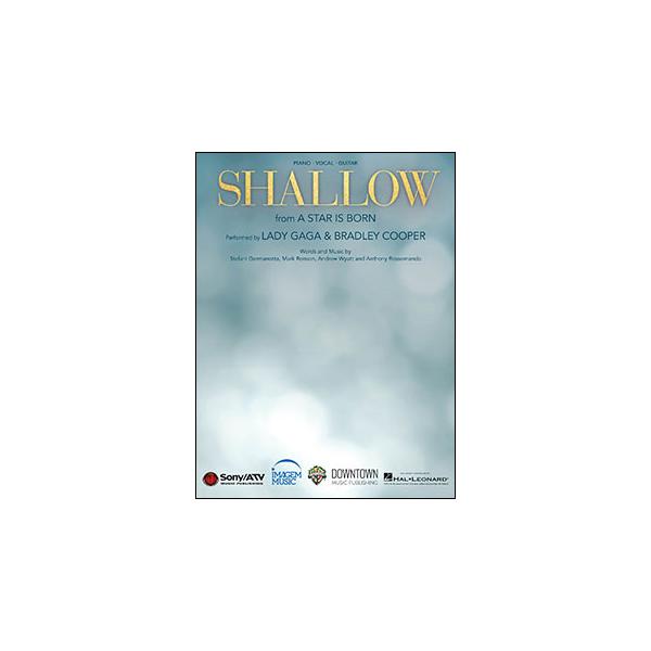 関連words：Hal Leonard/Shallow from A Star Is Born　シャロウ 〜 『アリー/ スター誕生』 愛のうた